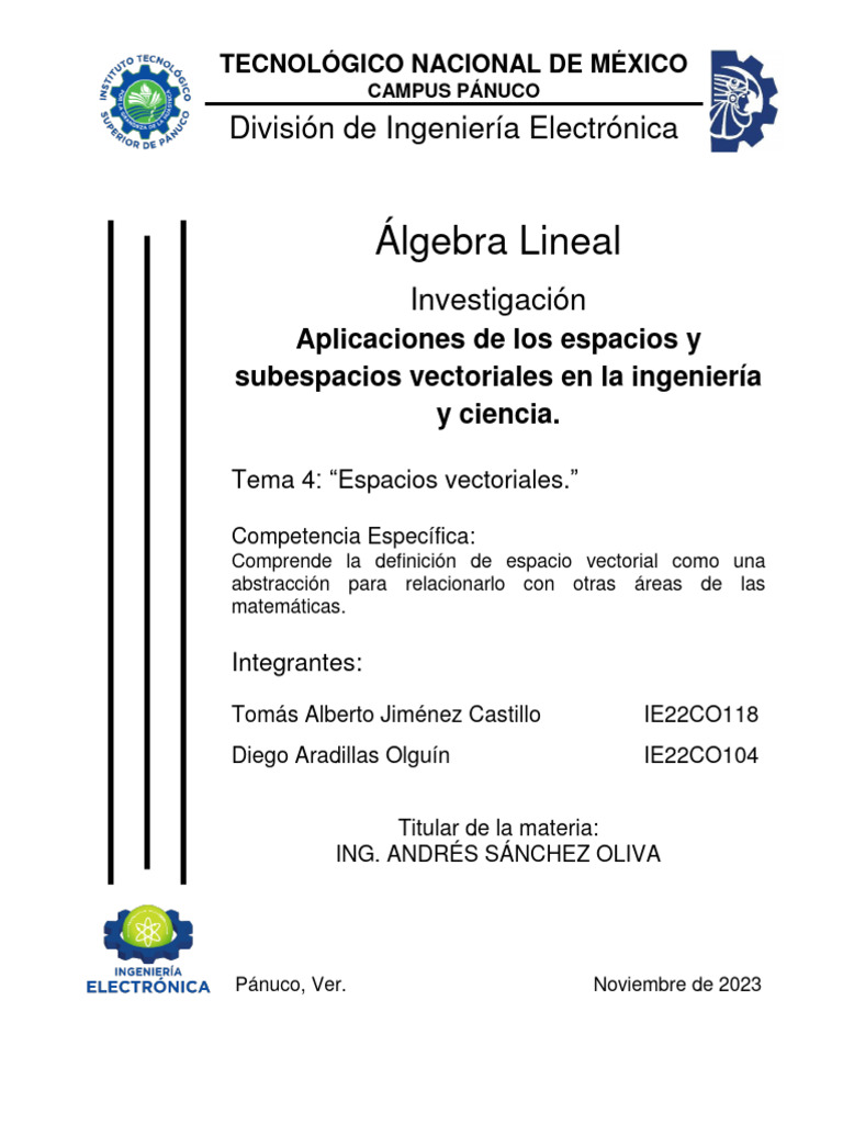Investigacion Tema 4 - Algebra Lineal | PDF | Espacio vectorial | Vector Euclidiano