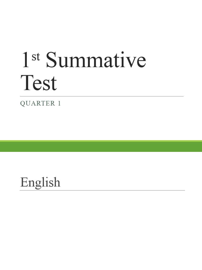 1st Quarter English Summative Test | PDF | Orthography | Notation