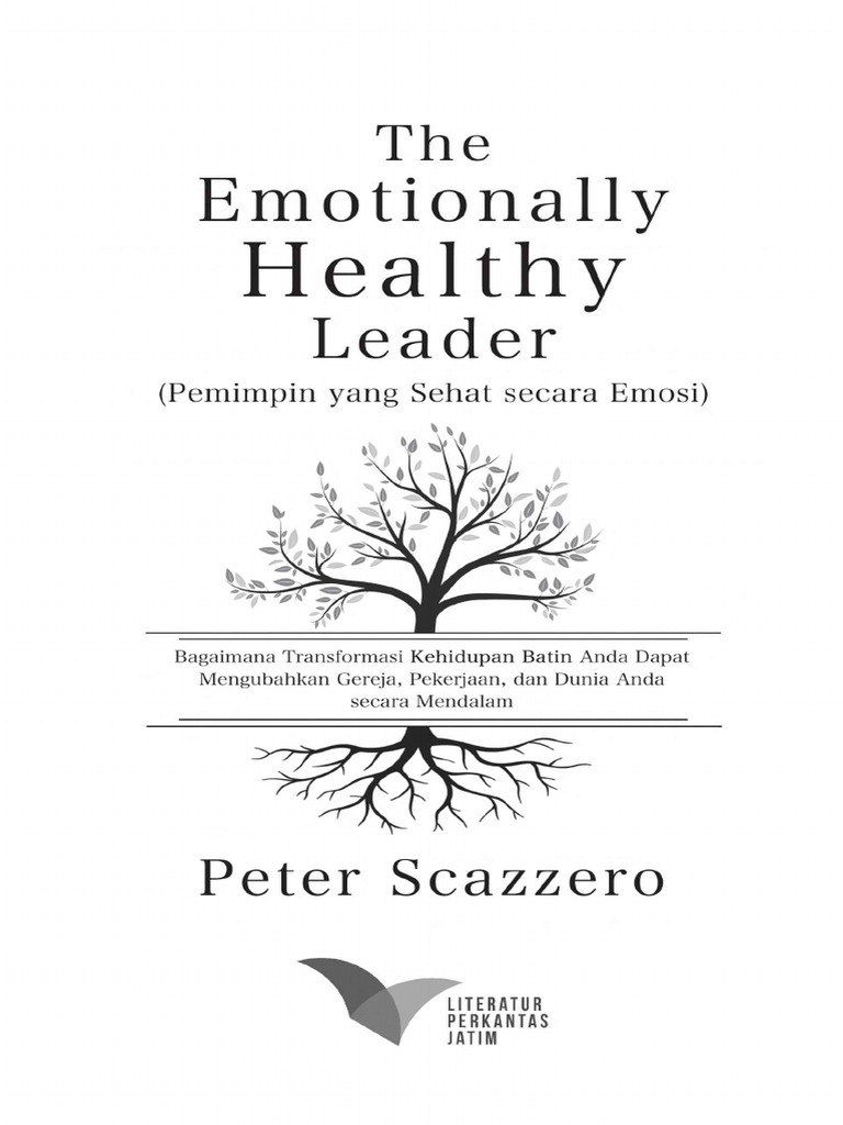 Ebook The Emotionally Healthy Leader (Pemimpin Yang Sehat Secara Emosi ...