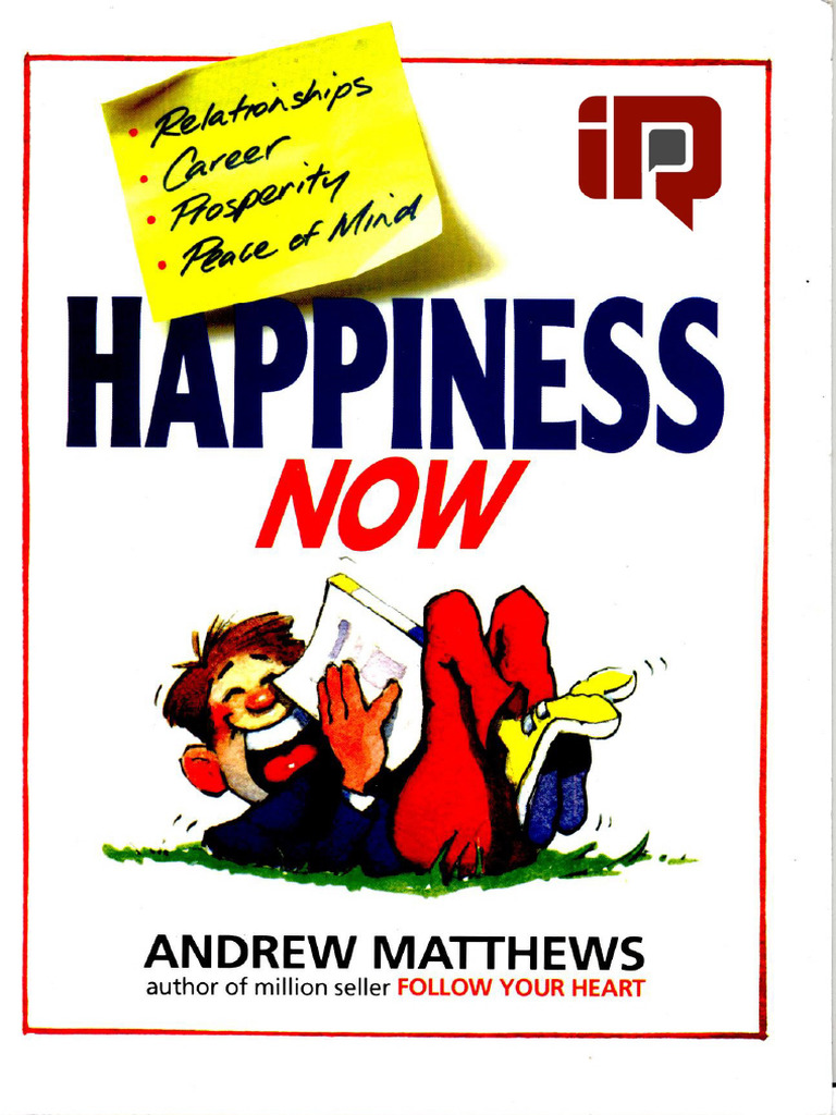 Happiness Now | PDF