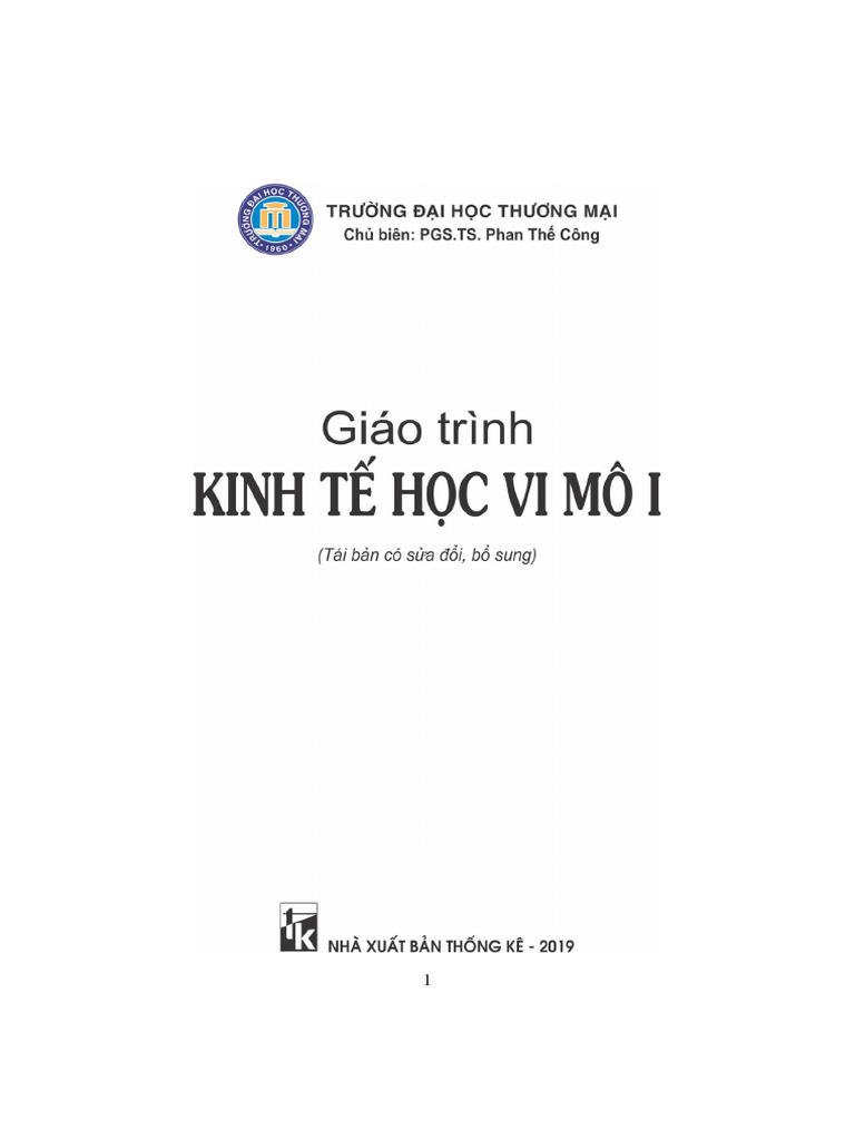 Giáo trình Kinh tế học vi mô 1 - Phần 1 - PGS. TS. Phan Thế Công ...