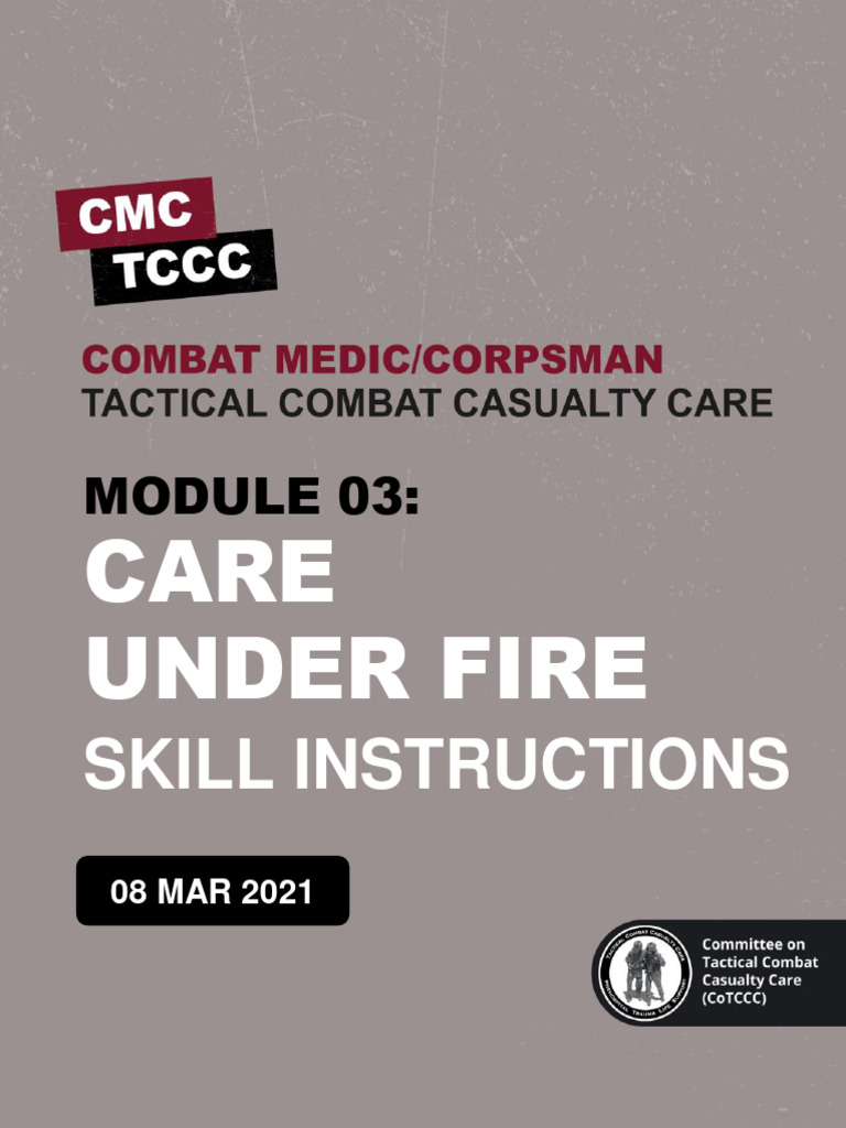 3 - Care Under Fire Threat | PDF | First Aid