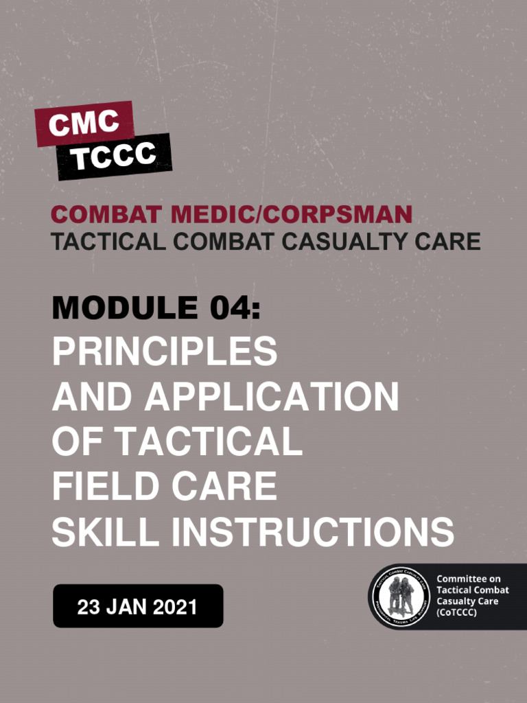 4 - Principles and Application of Tactical Field Care (TFC) | PDF ...