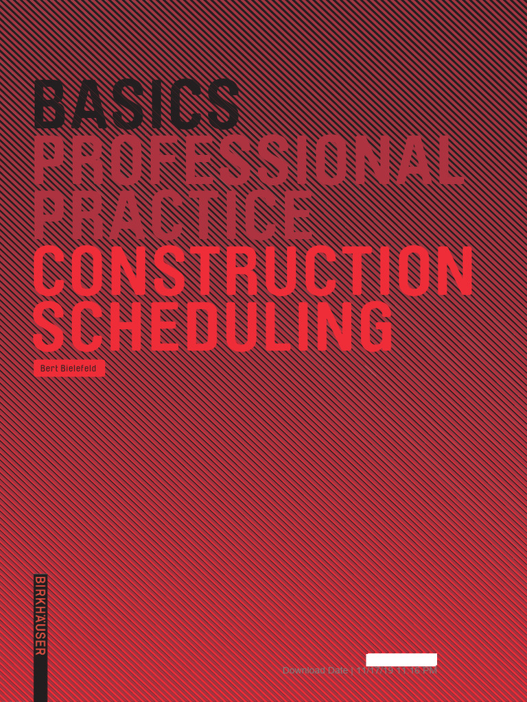 (Basics (Book 154) ) Bert Bielefeld - Basics Construction Scheduling-Birkhäuser Architecture ...