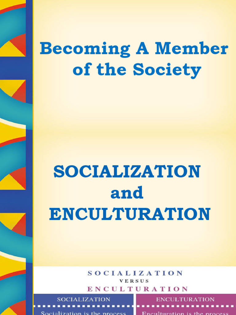 Chapter 4 1 Becoming A Member of The Soc | PDF | Socialization ...
