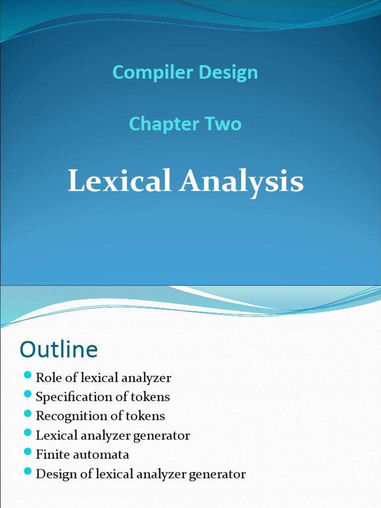 Chapter 2 - Lexical Analysis | PDF | Models Of Computation | Computer ... Chapter 2 - Lexical Analysis | PDF | Models Of Computation | Computer ...