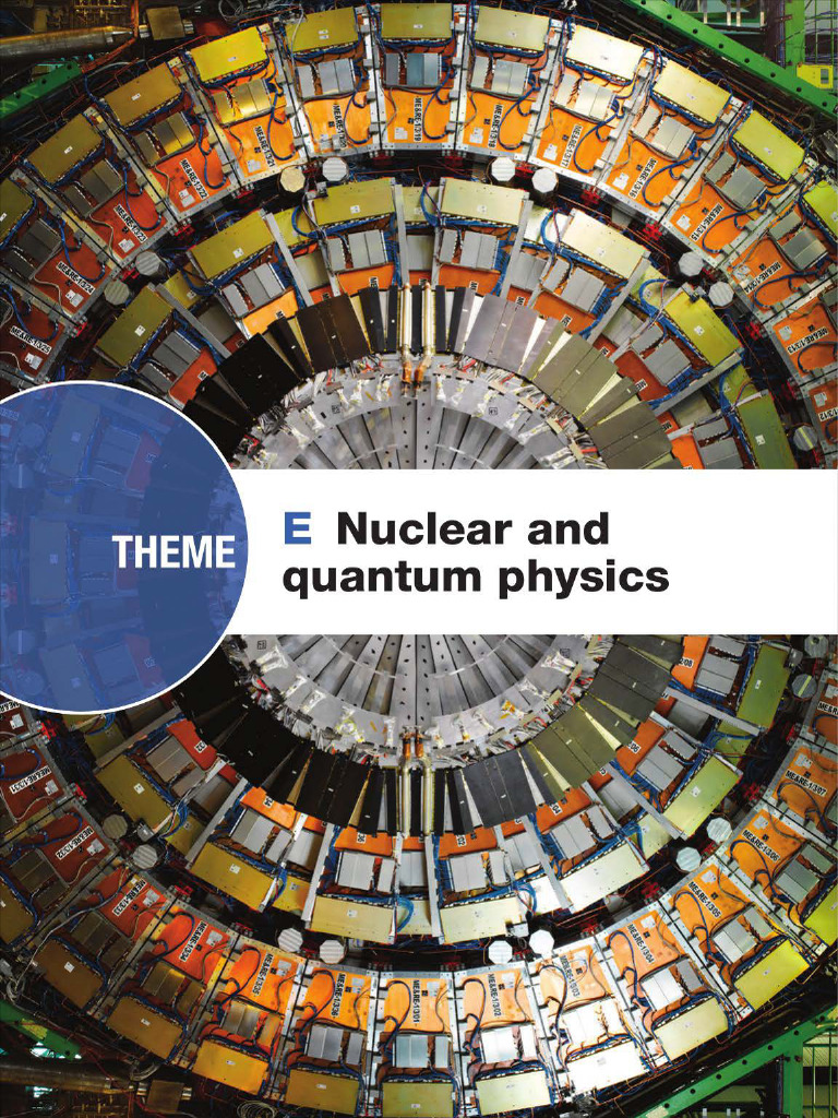 06 E Nuclear and Quantum Physics | PDF | Atomic Nucleus | Atoms