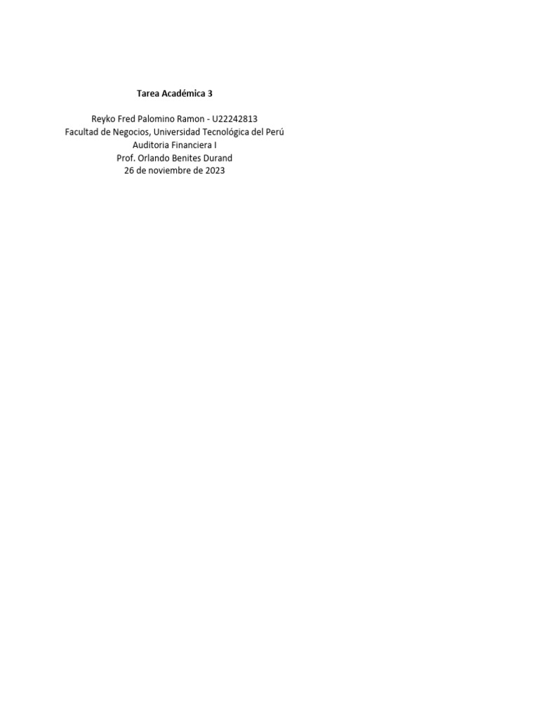 Tarea Academica 3 | PDF | Auditoría | normas internacionales de ... Tarea Academica 3 | PDF | Auditoría | normas internacionales de ...