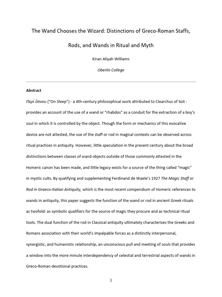 The Wand Chooses The Wizard Distinctions of Greco Roman Staffs Rods and ...