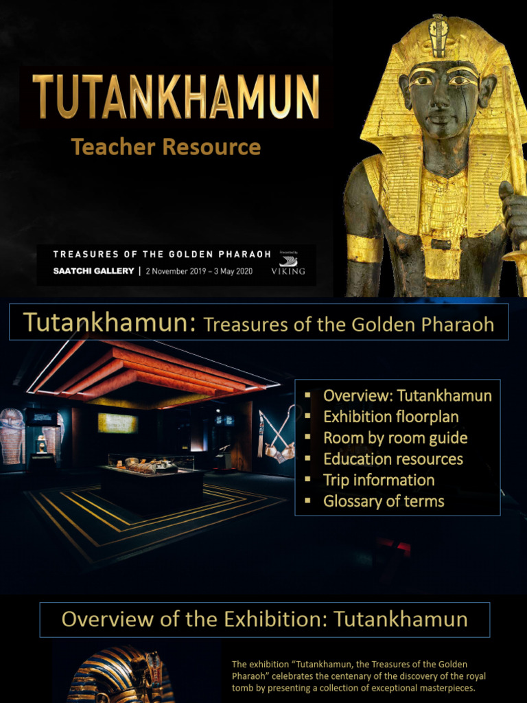 Tutankhamun Exhibition Overview | PDF | Tutankhamun | Ancient Egypt