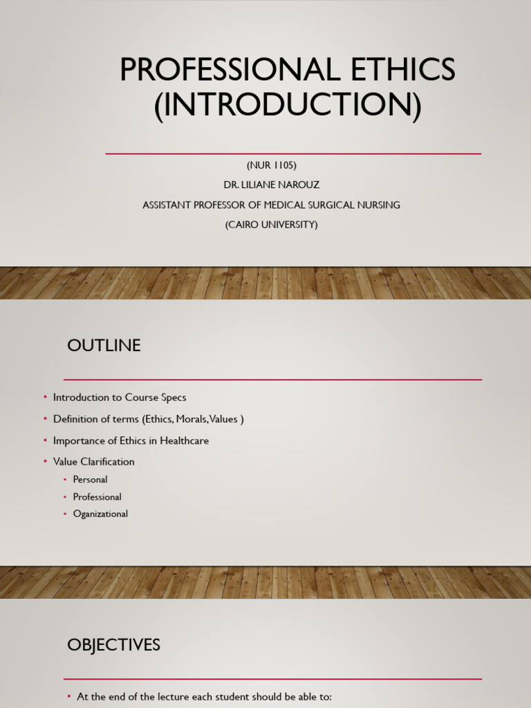 Professional Ethics Lecture 1 (Autosaved) (1) - 1 | PDF | Autonomy ...