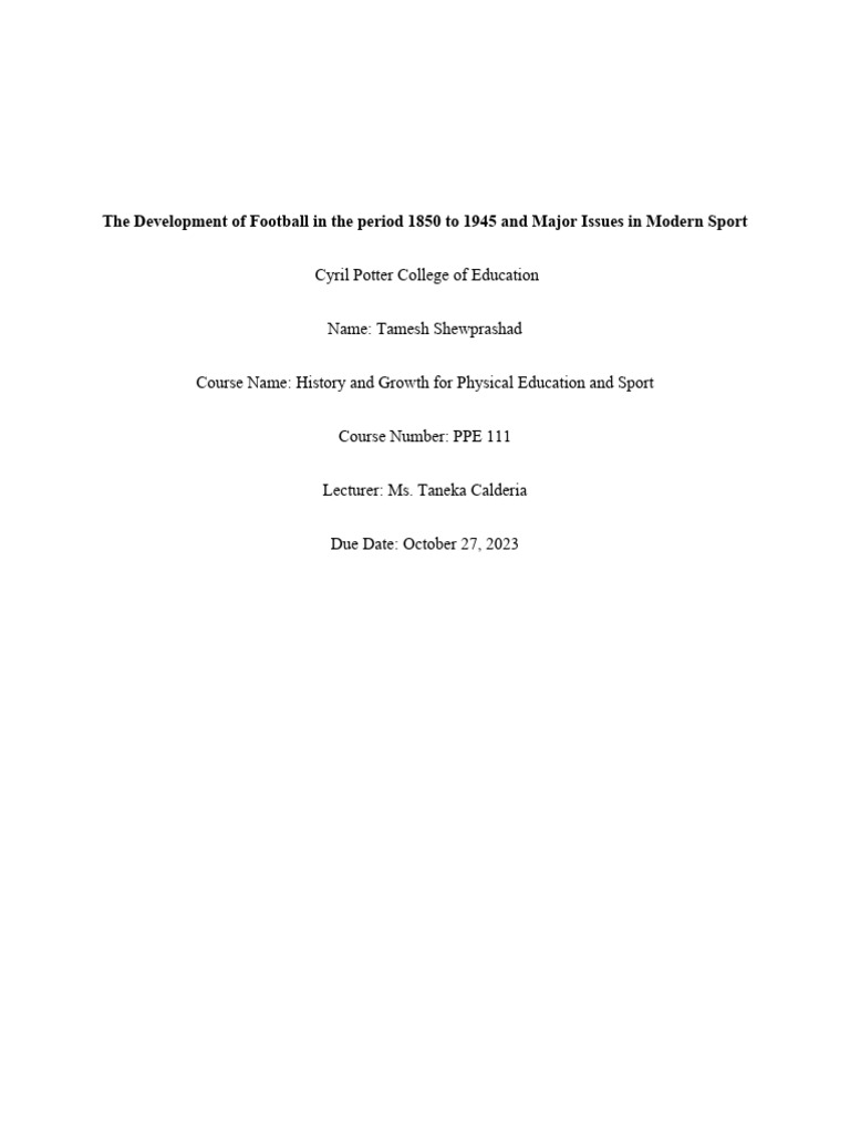 The Development of Football in The Period 1850 To 1945 | PDF | Sports ...