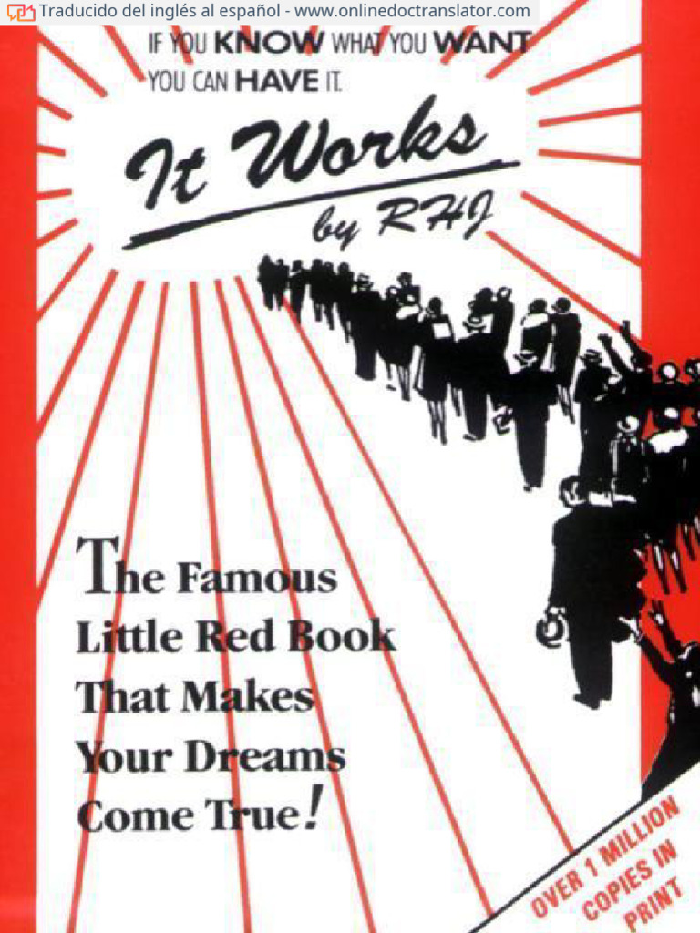 It Works - The Famous Little Red Book That Makes Your Dreams Come True ...