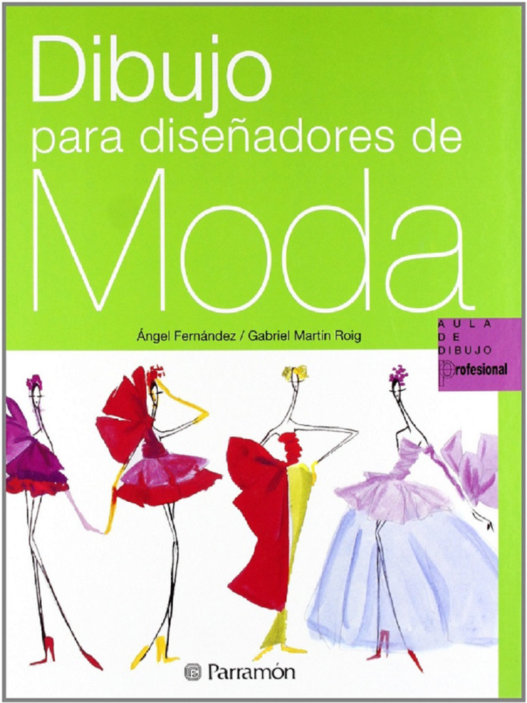 Dibujo para diseñadores de moda. | PDF