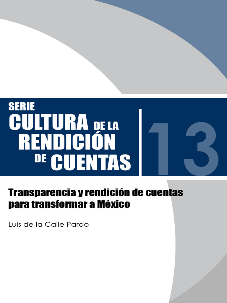 Transparencia y Rendicion de Cuentas para Transformar A Mexico | PDF | México | Responsabilidad
