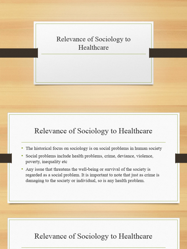 Relevance of Sociology To Healthcare | PDF | Health Care | Behavioural ...