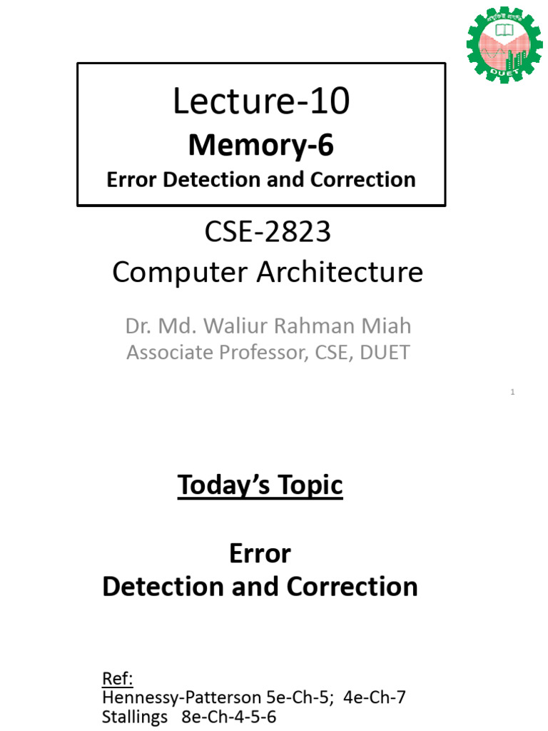Lec-10 Memory-6 CompArch | PDF | Error Detection And Correction | Computer Architecture