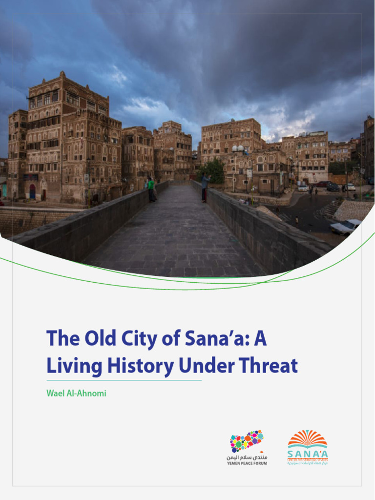 The Old City of Sanaa en | PDF | Yemen | World Politics