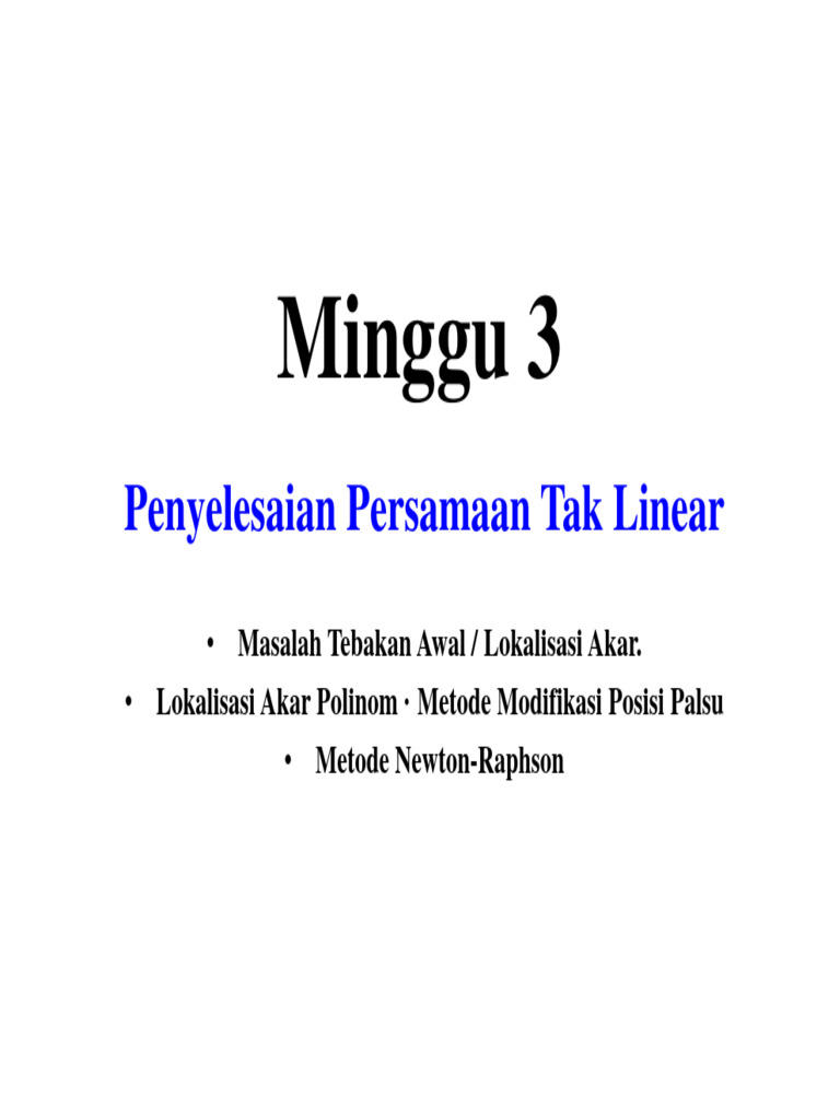 Week 3 Modifikasi Posisi palsu-dan-Metode-Newton 9543 0 | PDF | Theoretical Computer Science ...