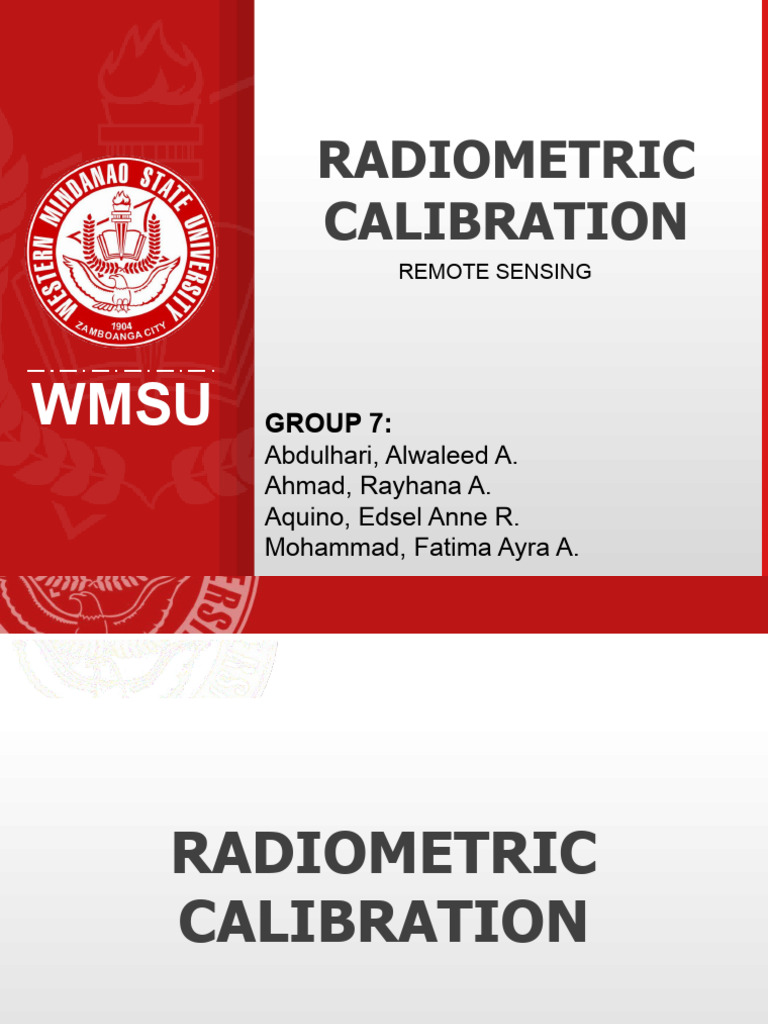 Group 7 Radiometric Calibration | PDF | Remote Sensing | Calibration