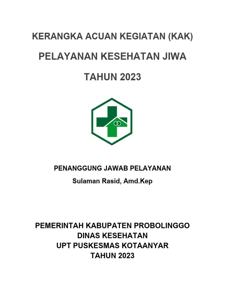 KAK Monitoring ODGJ Pasung Oleh Petugas Desa Dan Pemegang | PDF | Pengembangan Diri