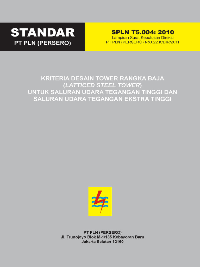 SPLN T5 004 2010 Kriteria Desain Tower Rangka Baja | PDF
