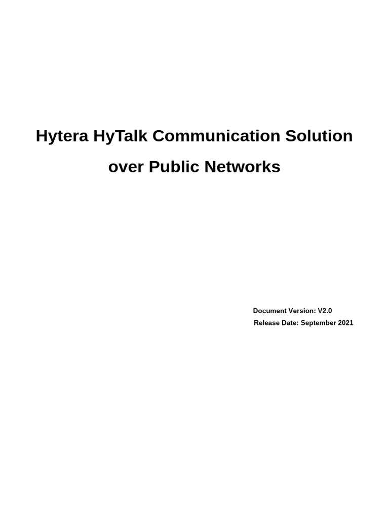 Hytera Hytalk Communication Solution Over Public Networks: Document ...