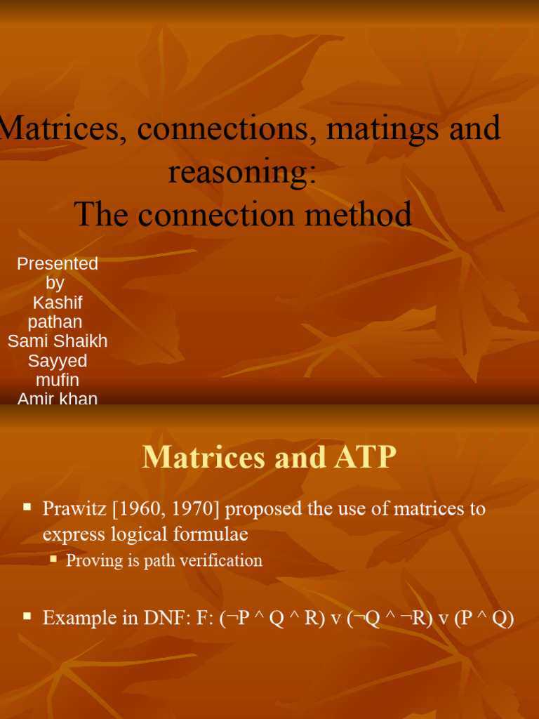 Matrices, Connections, Matings and Reasoning | PDF | Deductive ...