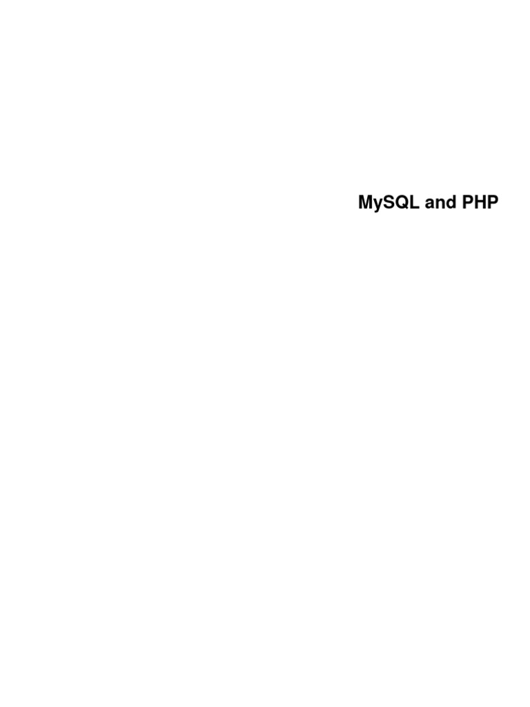 Mysql and PHP | Download Free PDF | Php | My Sql