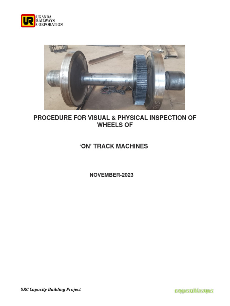 Wheel Inspection Procedure for Track Machines | PDF | Wheel | Fracture