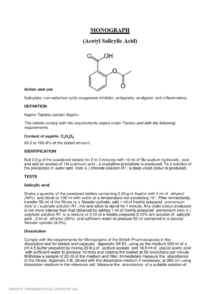 Monograph (Acetyl Salicylic Acid) : Group B - Pharmaceutical Chemistry ...