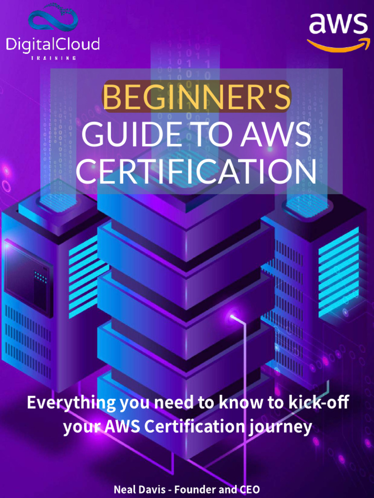 Beginners Guide To AWS Certification | PDF