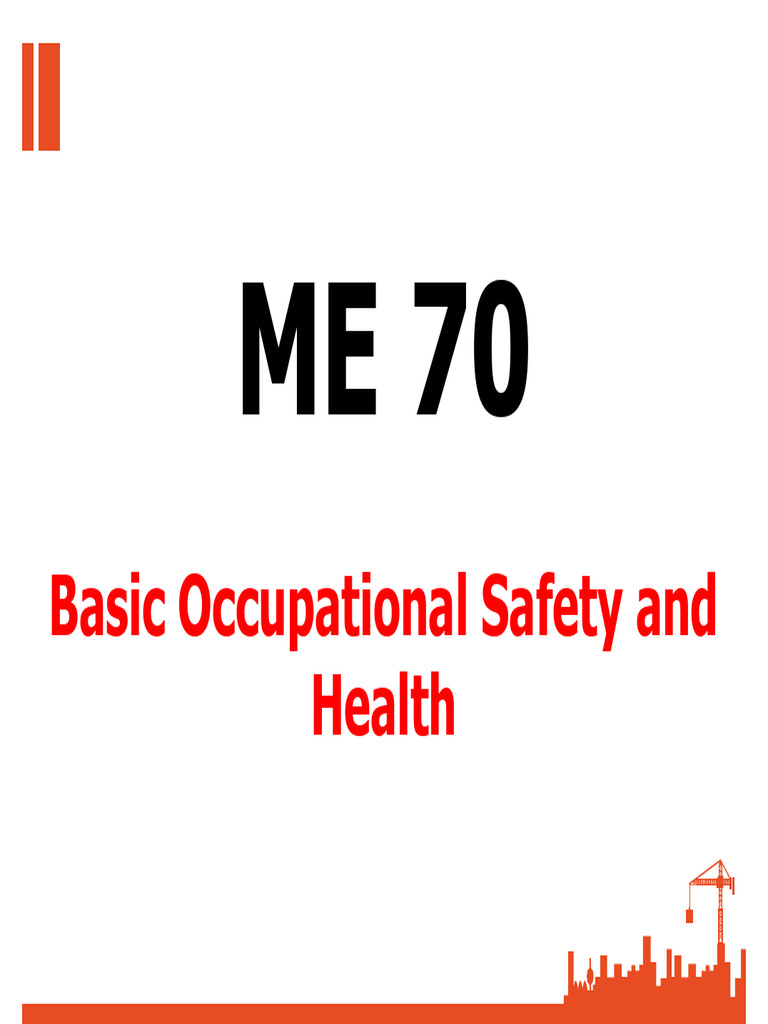 3b - Occupational Safety ME 70 Basic Occupational Safety and Health ...