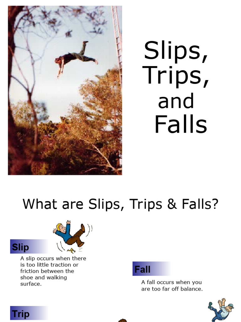Slips Trips Falls Working Surfaces | PDF | Shoe | Stairs