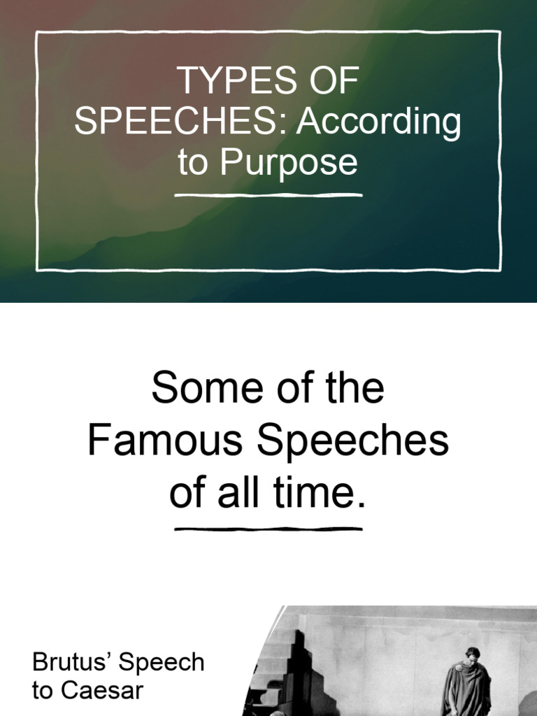 Types of Speeches by Purpose | PDF | Public Speaking | Persuasion