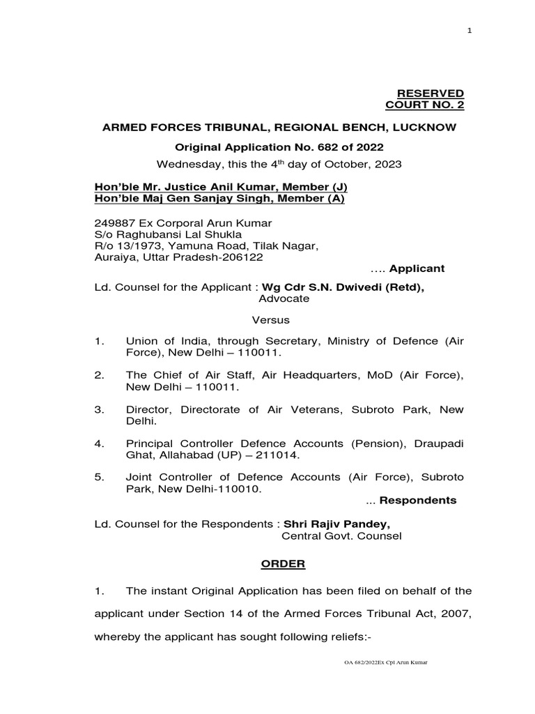 OA 682 of 2022 Ex CPL Arun Kumar (Special Pension) Lucknow Bench AFT ...