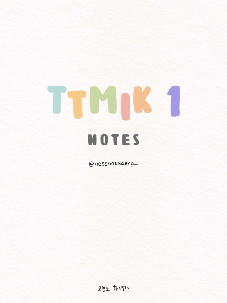 TTMIK 1 Notes by @nesshaksaeng | PDF