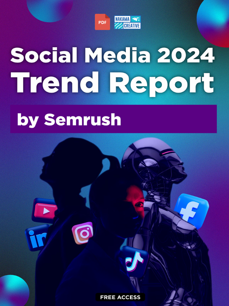 2024 Social Media Trends Report | PDF | Social Media | Popular Culture ...
