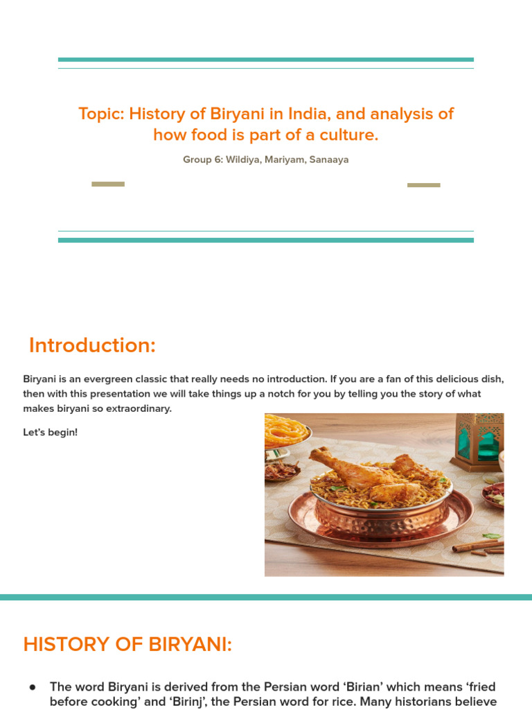 Topic - History of Biryani in India, and Analysis of How Food Is Part ...