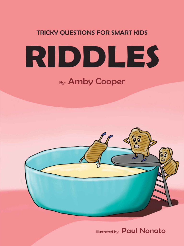Riddles - Tricky Questions For Smart Kids (Amby Cooper) | PDF