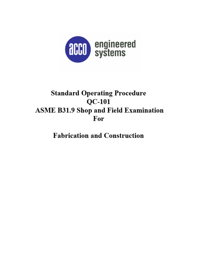 SOP QC-101 ASME B31.9 Shop and Field Inspection - Rev.1 | Download Free ...