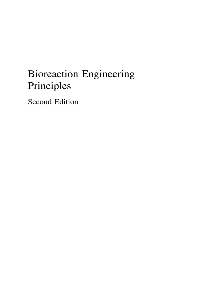 Bioreaction Engineering Principles - 2nd Edition | PDF | Systems ...