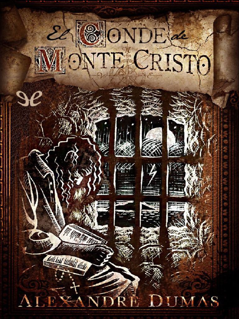El Conde de Montecristo | PDF | El conde de monte cristo | Alexandre Dumas