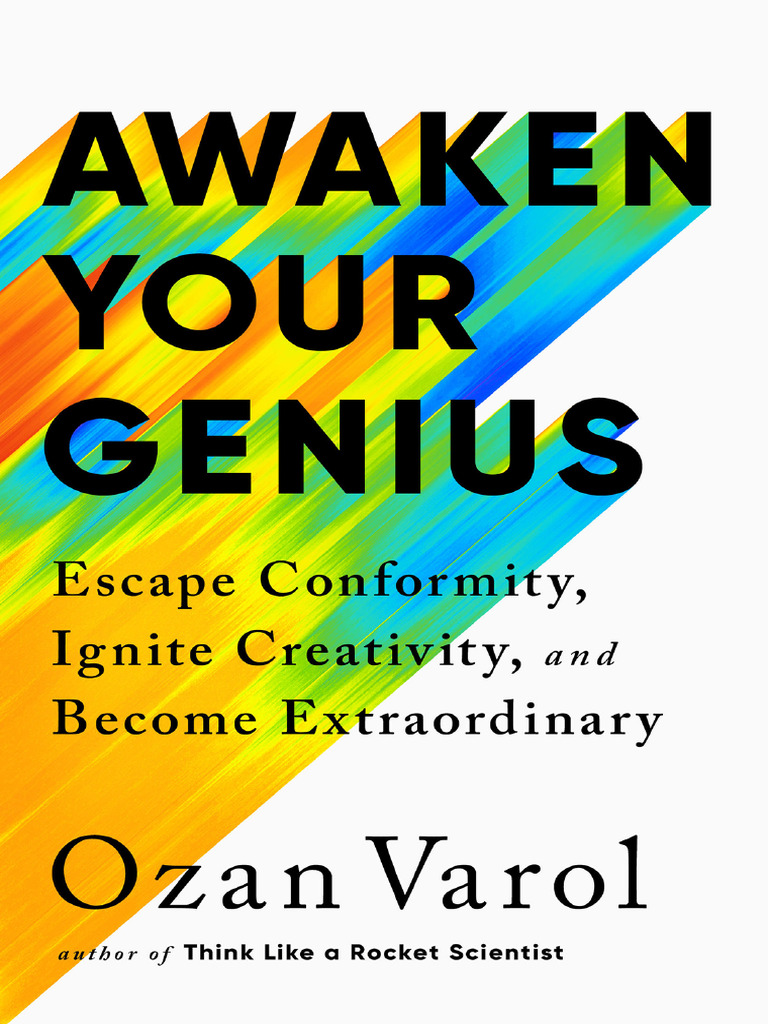 Awaken Your Genius by Ozan Varol | PDF | Teachers | Osmosis Awaken Your Genius by Ozan Varol | PDF | Teachers | Osmosis