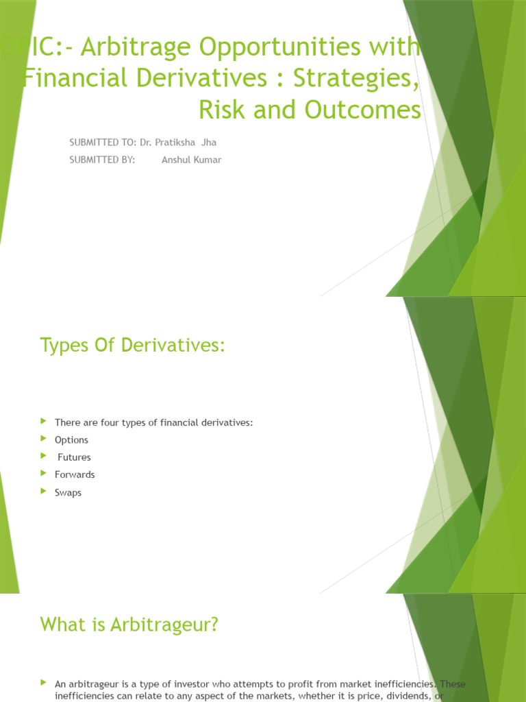 FRM Project Presentation | PDF | Arbitrage | Derivative (Finance)
