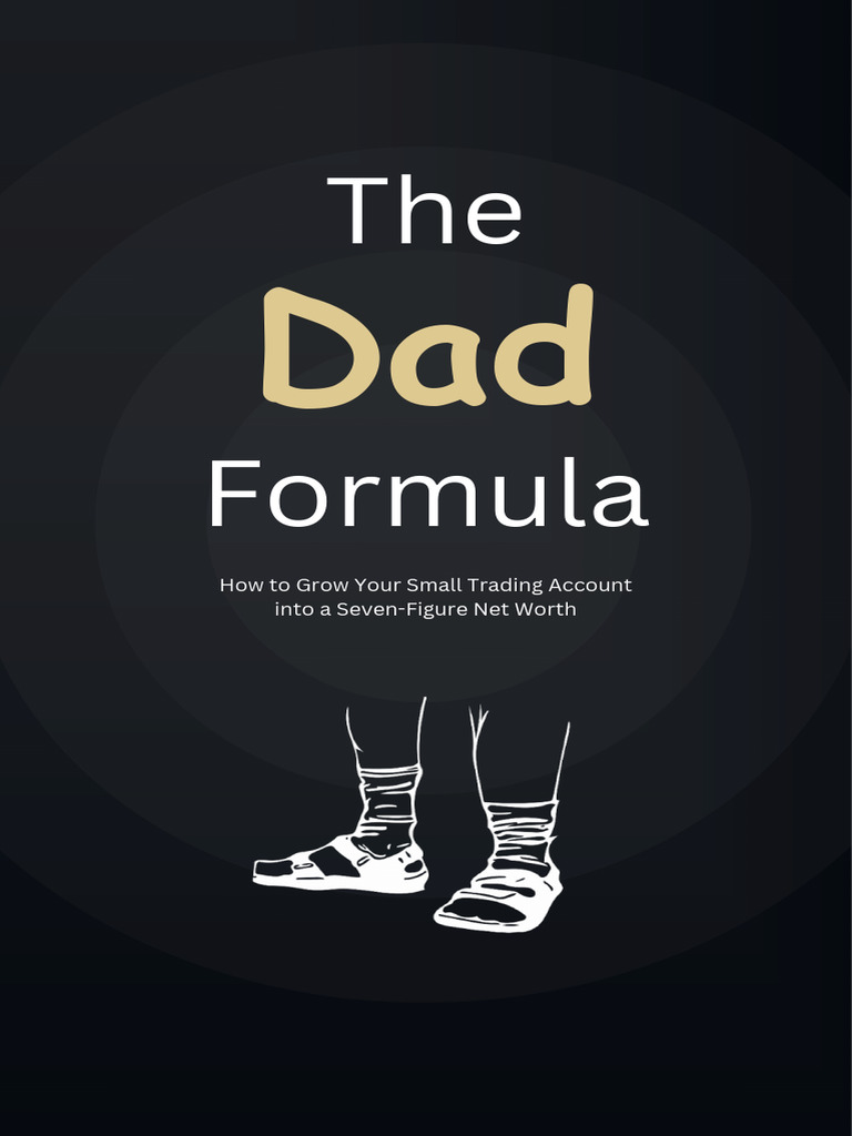 The Dad Formula | PDF | Order (Exchange) | Diversification (Finance)