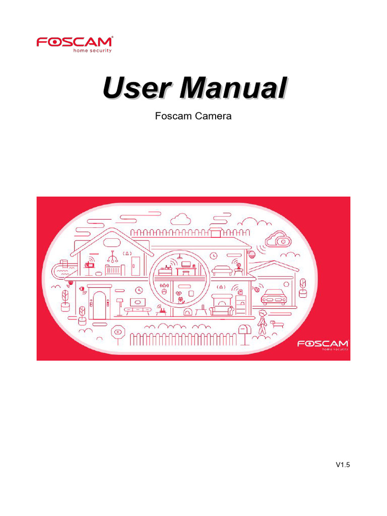 FOSCAM Camera User Manual V1.5 | PDF | File Transfer Protocol | Transport Layer Security