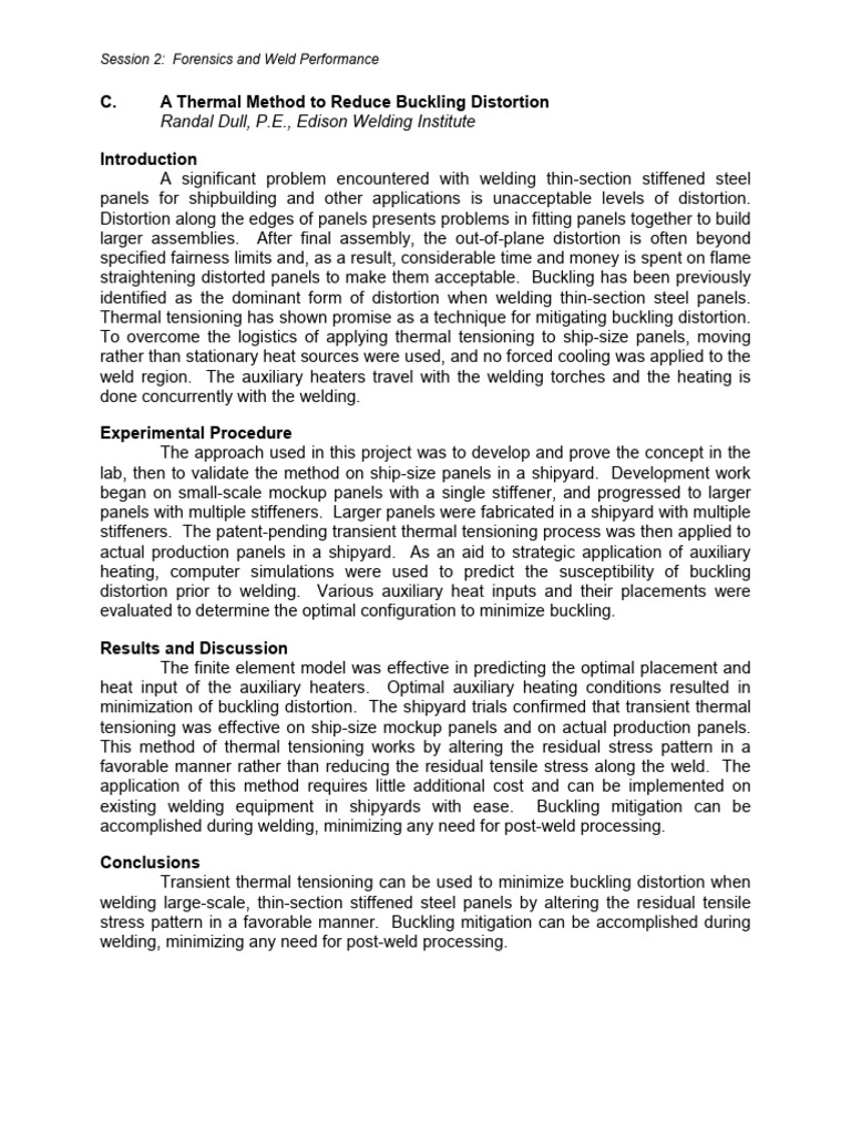 Randal Dull, P.E., Edison Welding Institute: C. A Thermal Method To Reduce Buckling Distortion ...