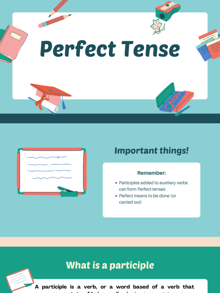Perfect Tense | PDF | Perfect (Grammar) | Grammatical Tense