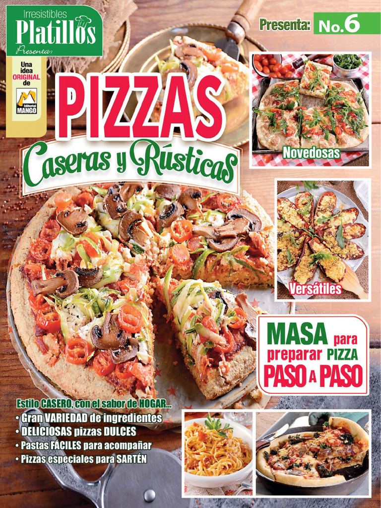 Irresistibles Platillos Presenta 6 | PDF | Pizza | Queso
